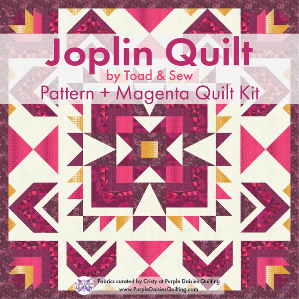 Joplin by Toad & Sew + Magenta Quilt Kit - Purple Daisies Quilting